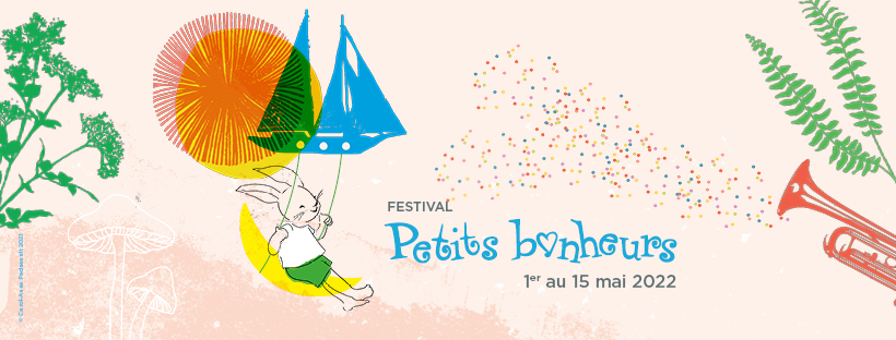 Festival Petits bonheurs | Ville de Longueuil